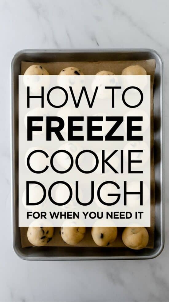 How To Freeze Cookie Dough (+ 12 Favorite Cookie Recipes!)