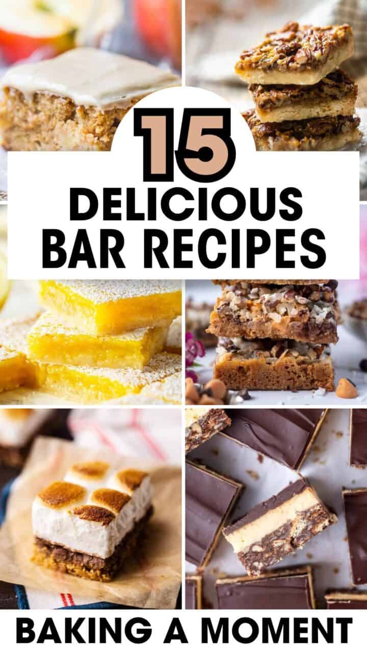 15 Irresistable Bar Recipes - Baking A Moment